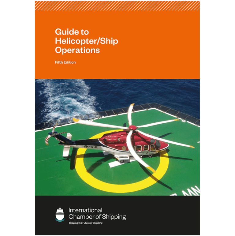 International Chamber of Shipping (ICS) Guide to Helicopter/Ship ...